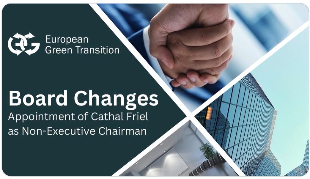European Green Transition (AIM:EGT) Board Changes - Share Talk
